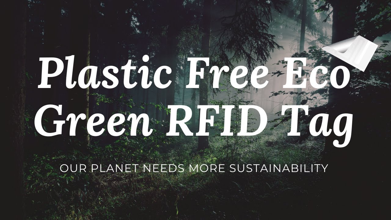 HUAYUAN Plastic Free Eco Friendly Green RFID Inlay Tags - YouTube