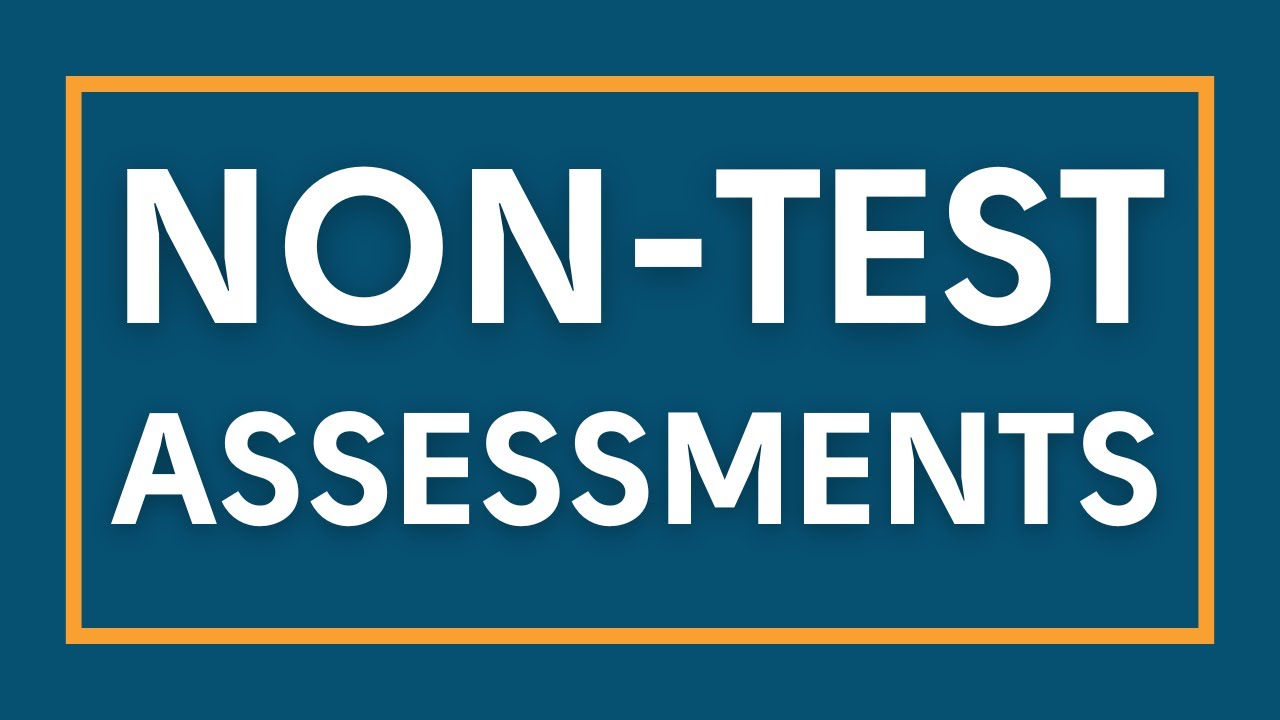 Non Test Assessments - YouTube
