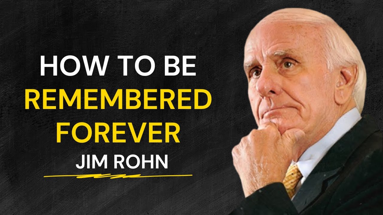 How to Build a Legacy That Outlives You | Jim Rohn Motivation - YouTube