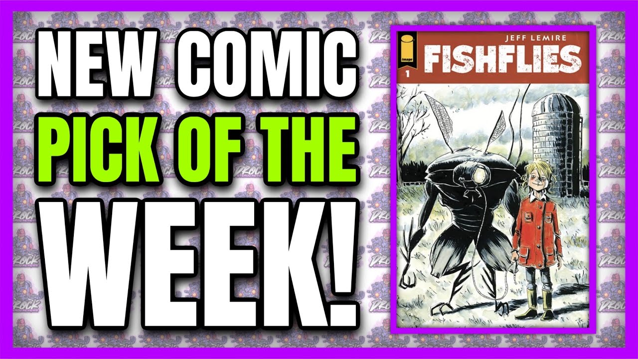 FISHFLIES #1 By Jeff Lemire | New Comic Book Pick of the Week! - YouTube