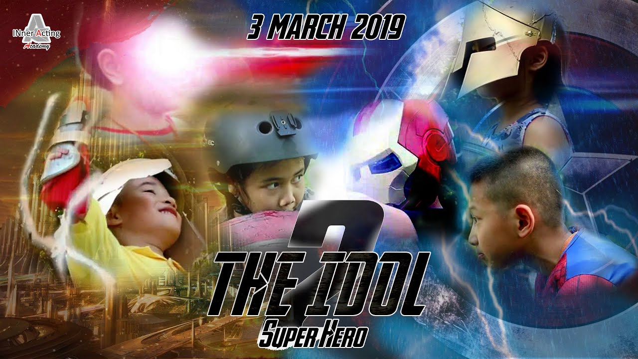 หนังสั้น : The idol ตอน Super Hero - YouTube