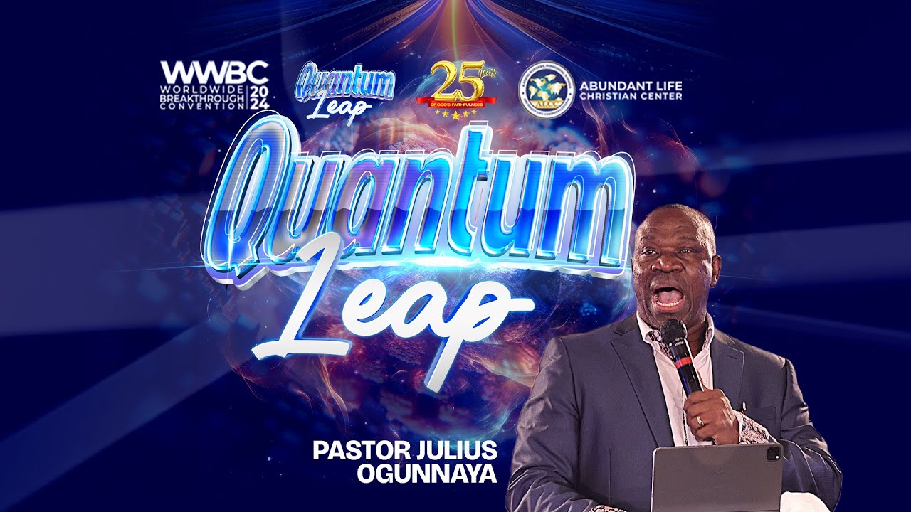 Quantum Leap | Pastor Julius Ogunnaya | ALCC Winners House - YouTube