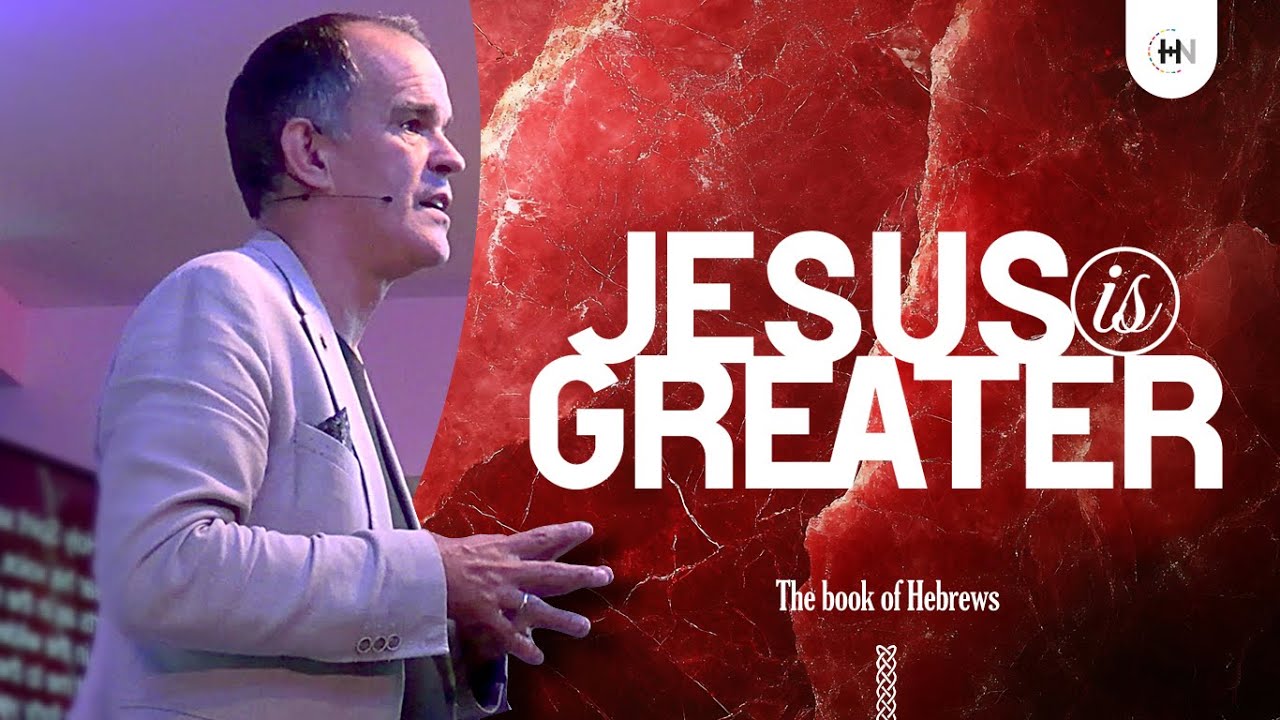 Jesus is Greater – A Study on Hebrews (Chapter 3) - YouTube