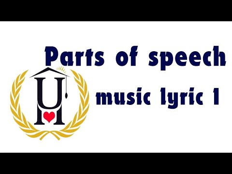parts of speech music 1 | Homesweetland | ልጆቻችን ይለማመዱት - YouTube