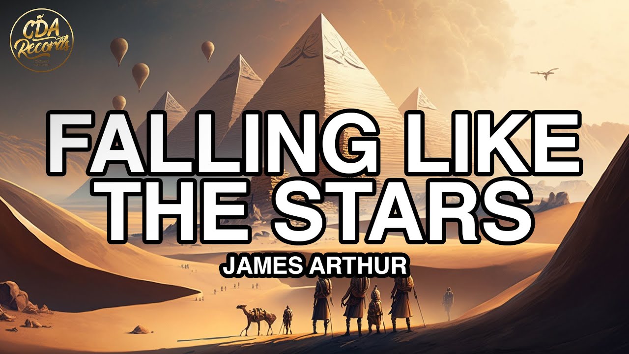 James Arthur - Falling Like The Stars (Lyrics) - YouTube