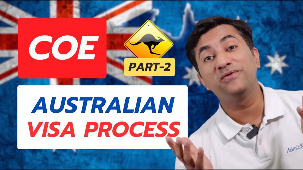 Australia Student Visa Process 2025| PART2: How to get your COE? - YouTube