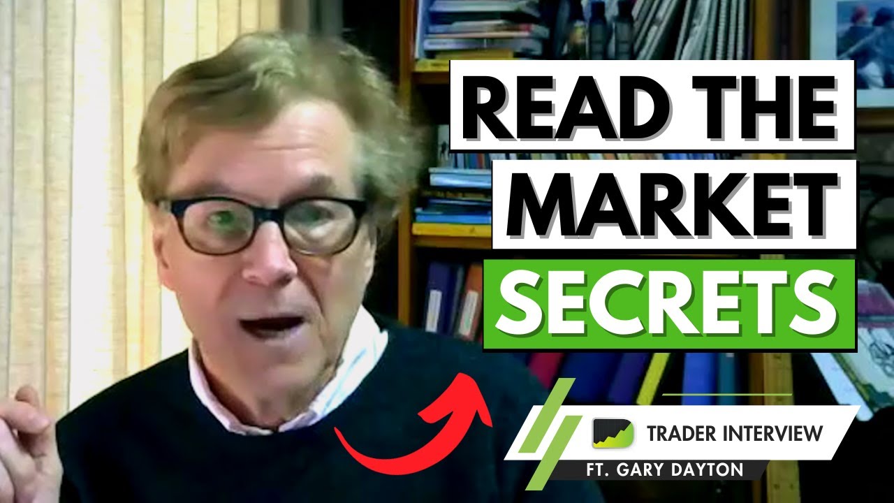 "Anticipate The Market Like A Pro Trader" - Gary Dayton - YouTube