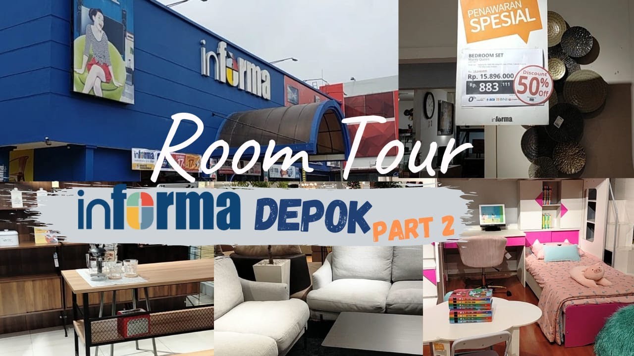ROOM TOUR INFORMA DEPOK‼️Banyak Diskon sampai Cicilan 0% Di Informa ...