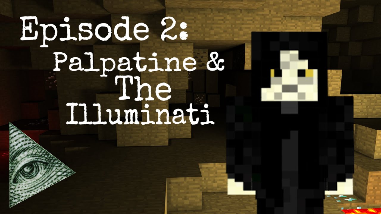 Palpatine & The Illuminati - Minecraft PS4 (S1, E2) - YouTube