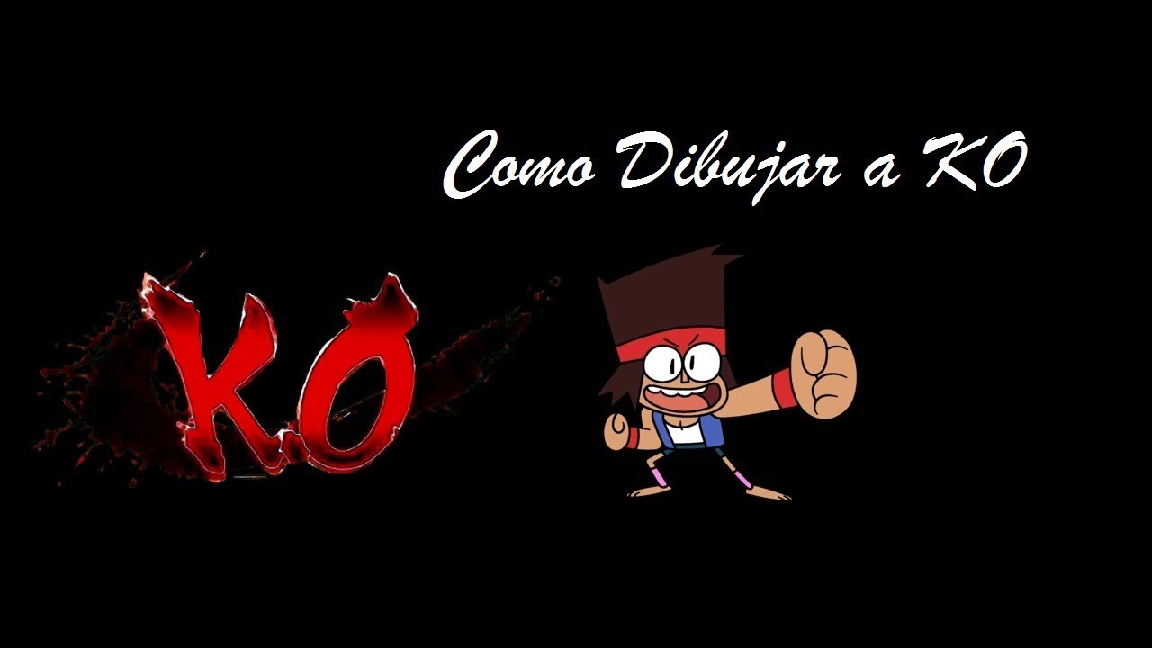 Como Dibujar a KO|How to Draw KO/Parte 1|BlueWolf - YouTube