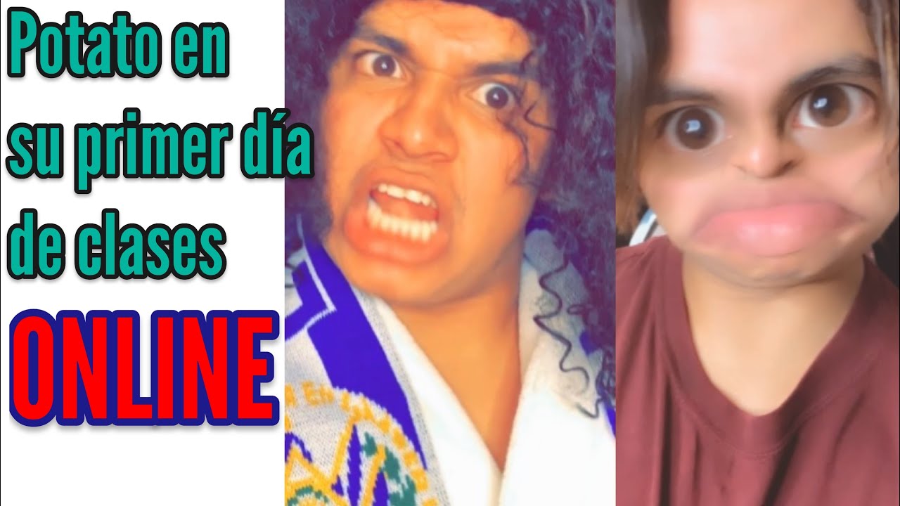 Potato en su primer día de clases ONLINE 🤣⭕️ - YouTube