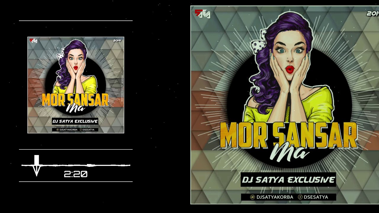 Mor Sansar Ma l Cg Dj Song l Dj Satya Exclusive - YouTube