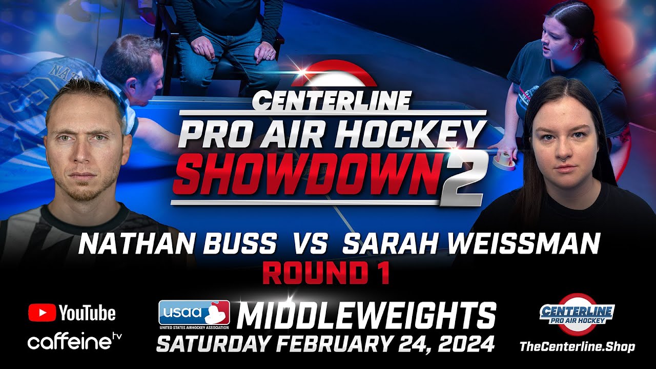 Pro Air Hockey Showdown #2 - Sarah Weissman vs Nathan Buss - Round 1 ...