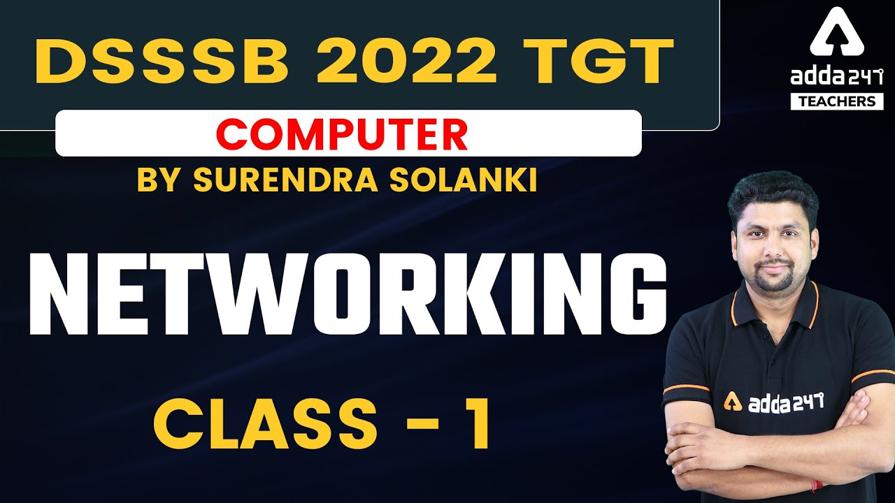 DSSSB 2022 | TGT Computer | Networking #1 | By Surendra Solanki - YouTube