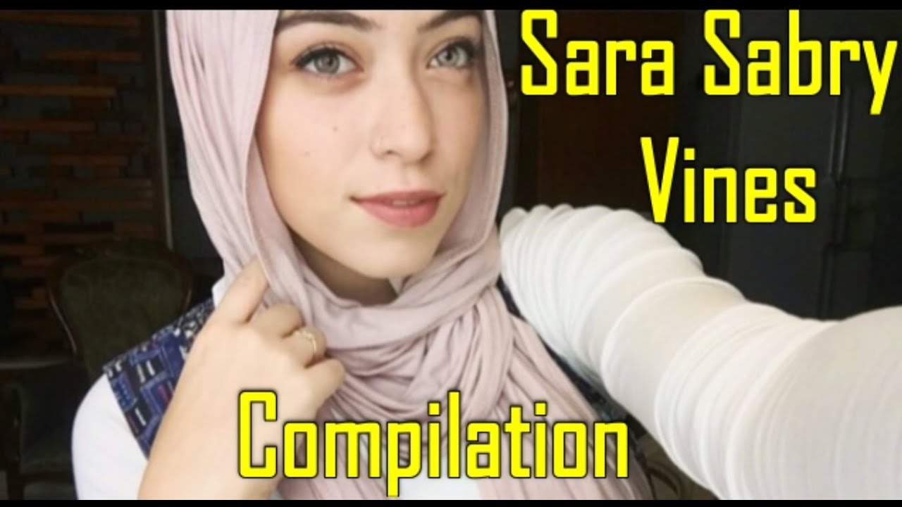 Sara Sabry Vines Compilation تجميع لفاينز سارة صبري - YouTube