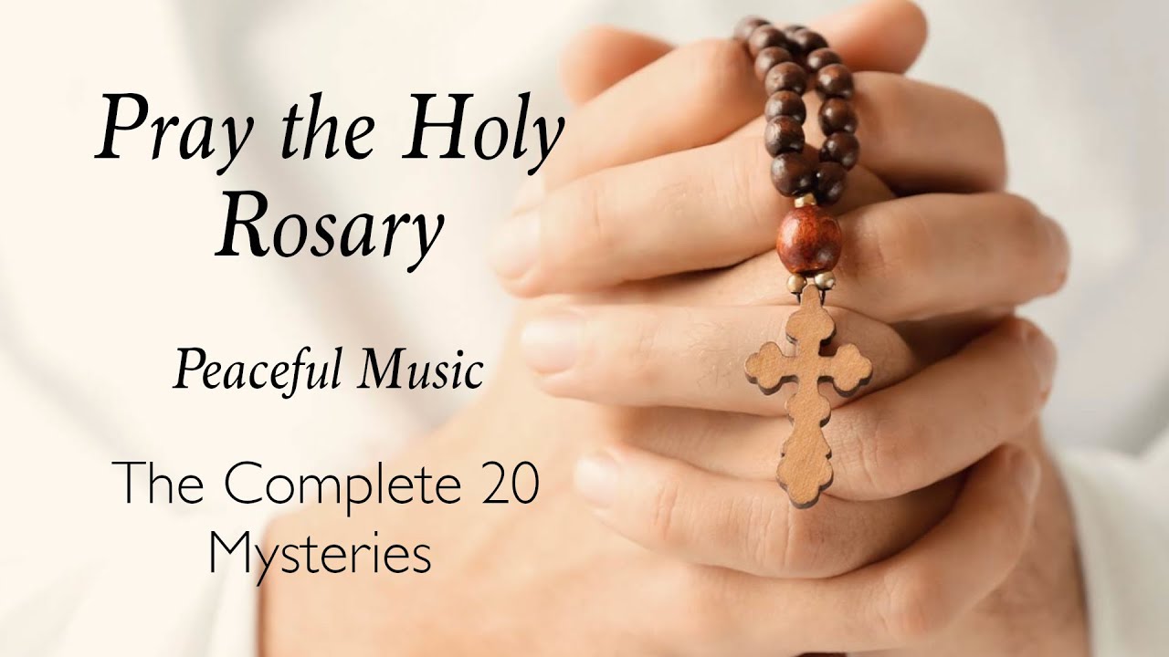 Complete Rosary 20 mysteries Peaceful Music - YouTube