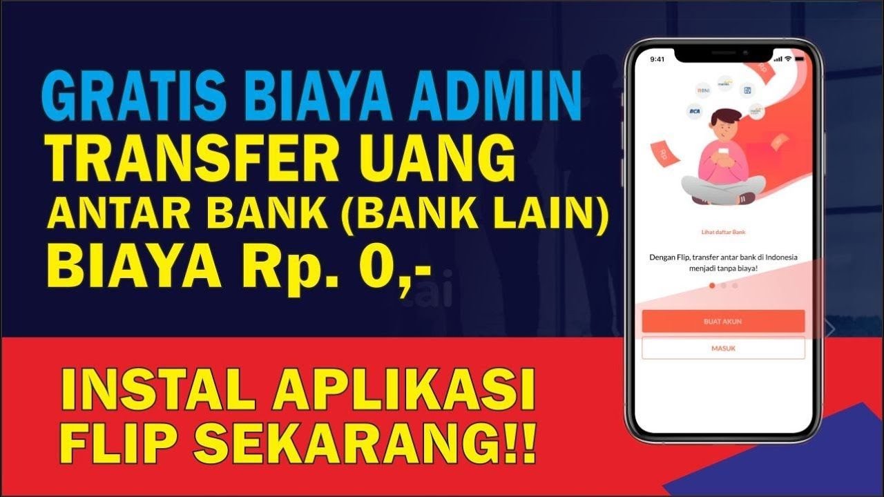 🔴 Aktivasi Aplikasi FLIP - Transfer Gratis Tanpa Biaya Admin Ke Semua ...