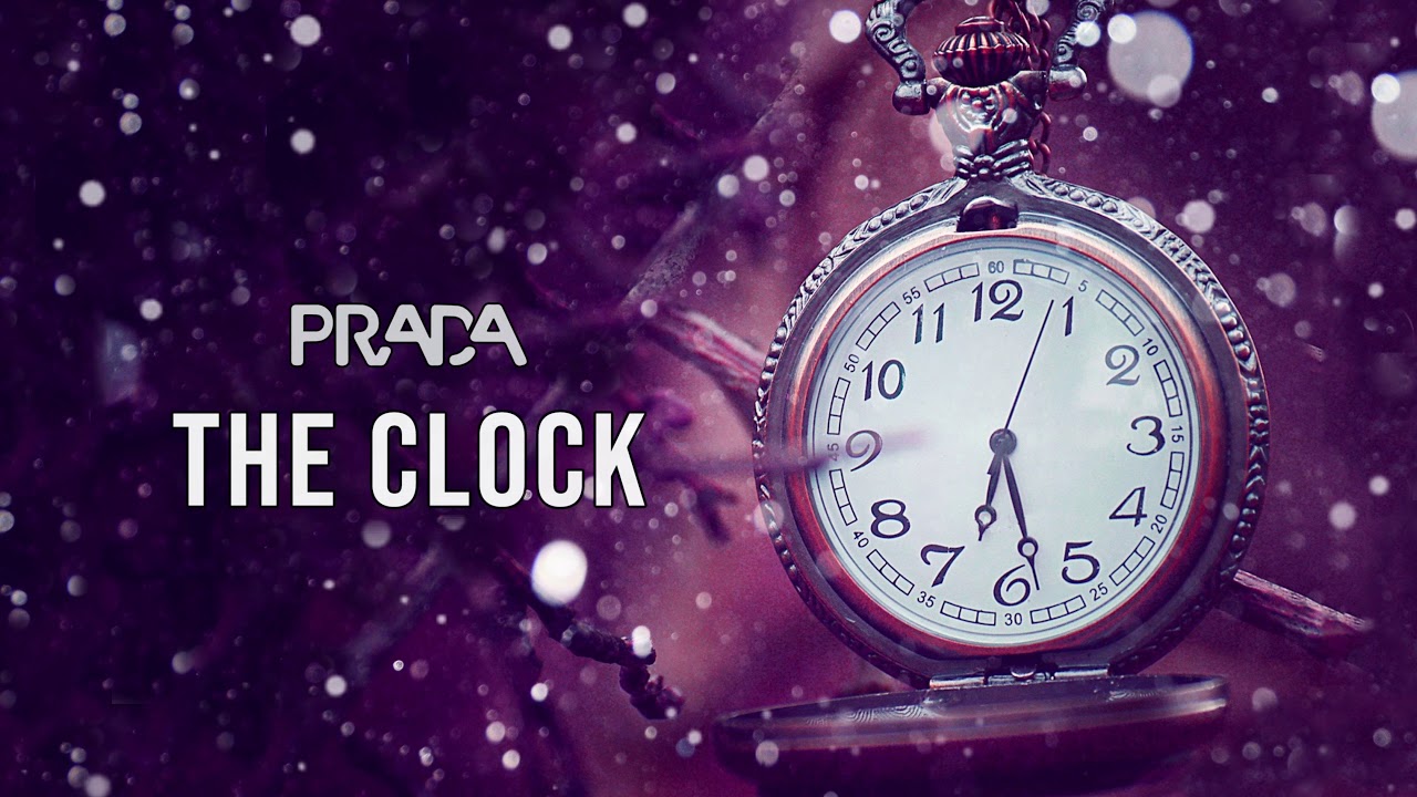 Prada - The Clock (Original mix) - YouTube
