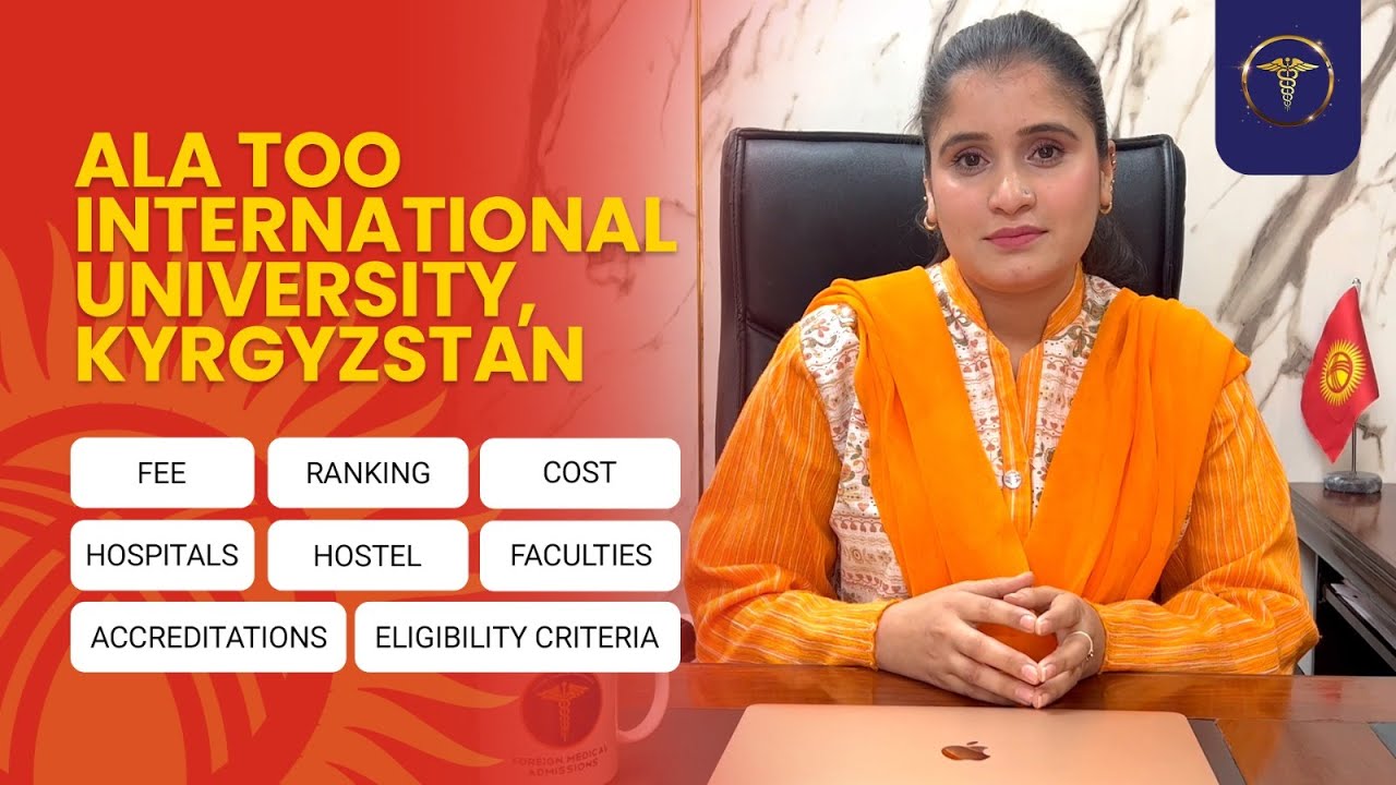 Ala Too International University | MBBS and BDS from Kyrgyzstan ...