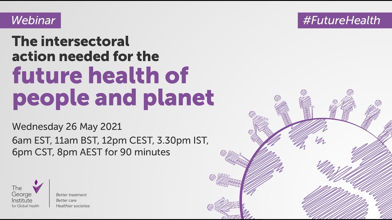 The Intersectoral Action Needed For The Future Health Of People And the-intersectoral-action-needed-for-the-future-health-of-people-and