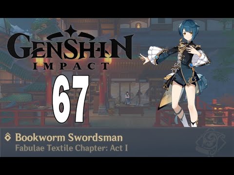 Episode 67 "Fabulae Textile Chapter: Act I - Bookworm Swordsman II ...