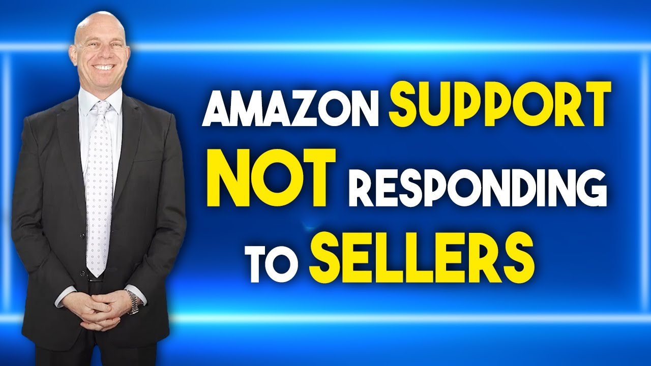 What to do When Amazon's Support Team is Unresponsive & Your Seller ...