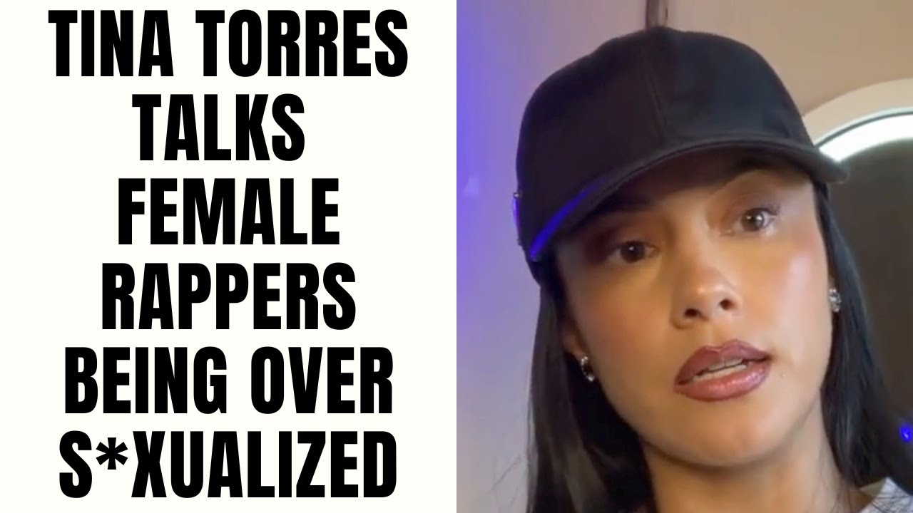 Tina Torres Talks Female Rappers Being Over S*xualized [Part 14] - YouTube