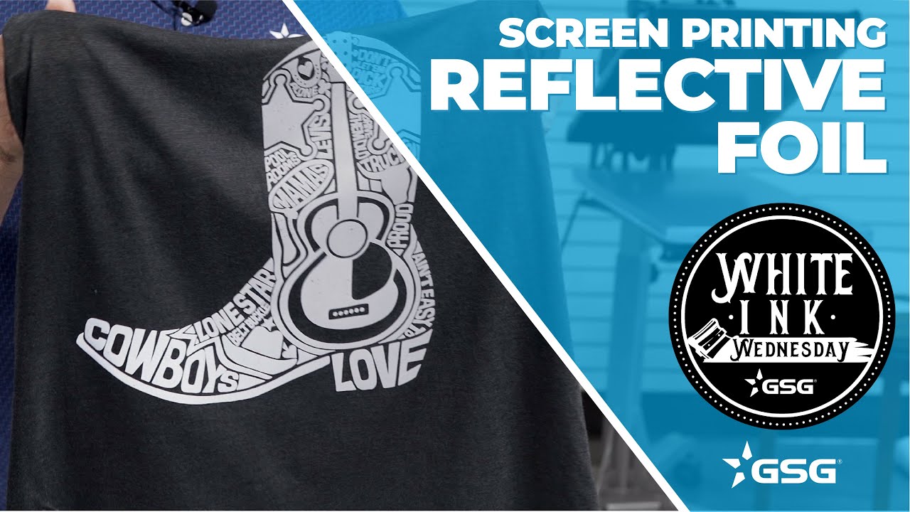 How to Screen Print Reflective Foil | White Ink Wednesday - YouTube