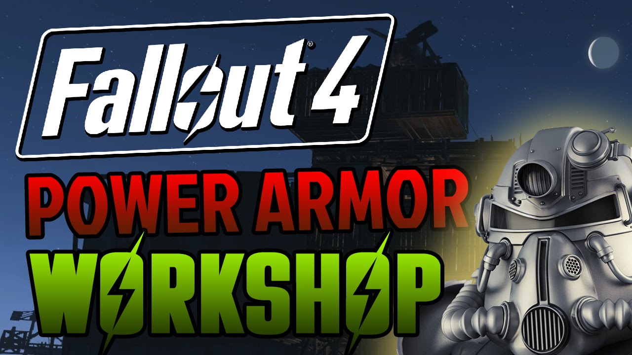 Fallout 4 - Fort Building - Power Armor Workshop - YouTube