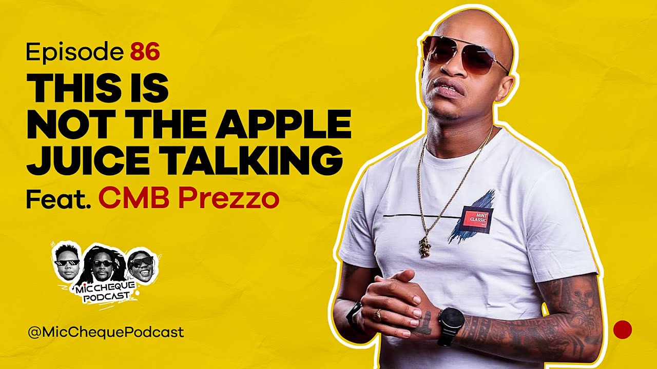 MIC CHEQUE PODCAST | Episode 86 | This is not the apple juice talking ...