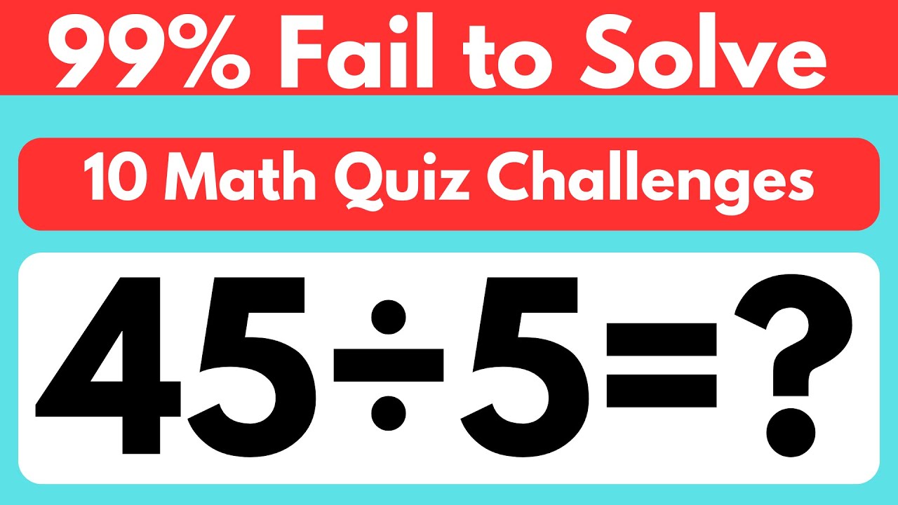10 Math Quiz Challenges | Improve Your Math Skills! #quizvideos # ...