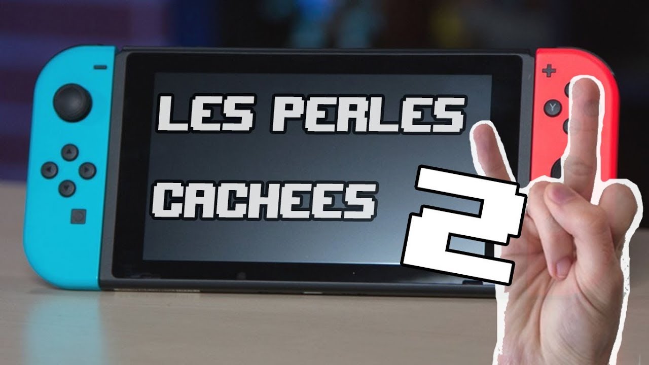 Les Perles Cachées de la Switch #2 - YouTube
