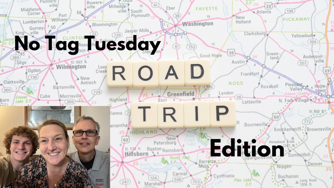 No Tag Tuesday! Road Trip Edition! - YouTube