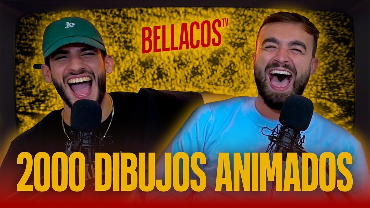 2000 Dibujos Animados - Cap. 5 | BELLACOS TV - YouTube