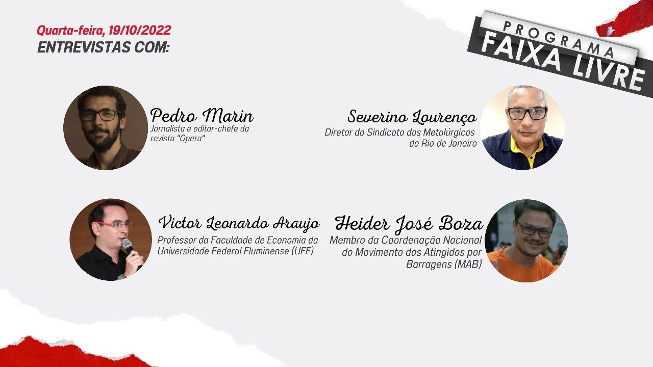 Faixa Livre 19.10.2022 | Pedro Marin, Severino Lourenço, Victor Araujo ...