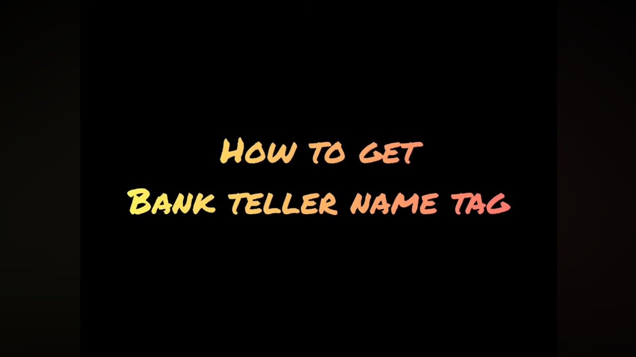 Play Together - Name Tag | Bank Teller - YouTube
