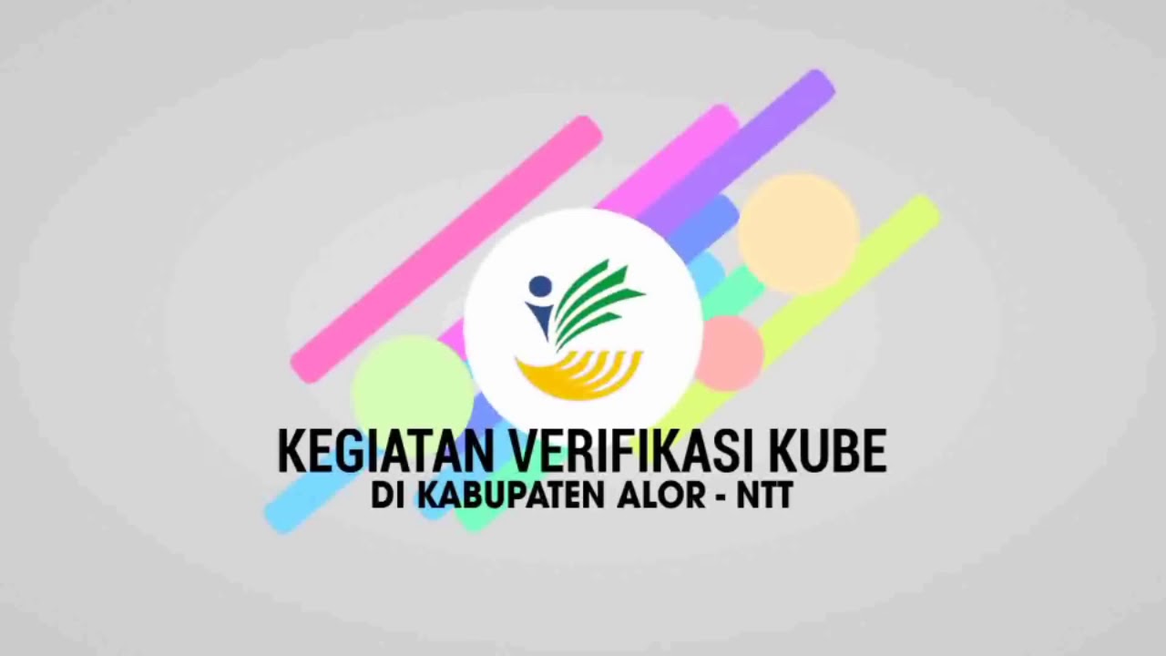 KEGIATAN VERIFIKASI KUBE (KELOMPOK USAHA BERSAMA) DI KAB.ALOR - YouTube