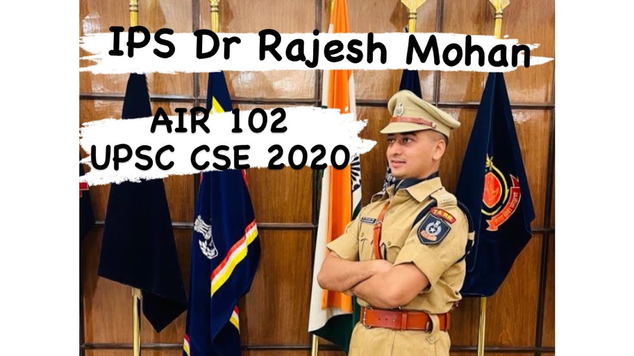 UPSC CSE Topper interview of IPS Dr Rajesh Mohan trailer - YouTube