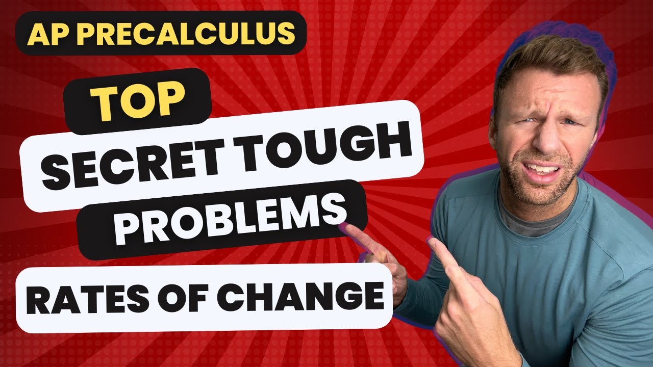 Top Secret AP Precalculus Average Rate of Change Problems - YouTube