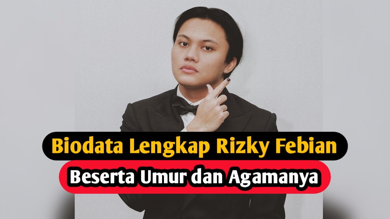 Profil & Biodata Rizky Febian Penyanyi Pop Indonesia - YouTube