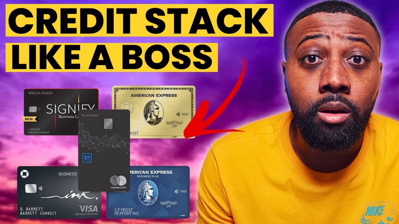 How To Credit Stack Like A Boss To Fund Your Business - YouTube