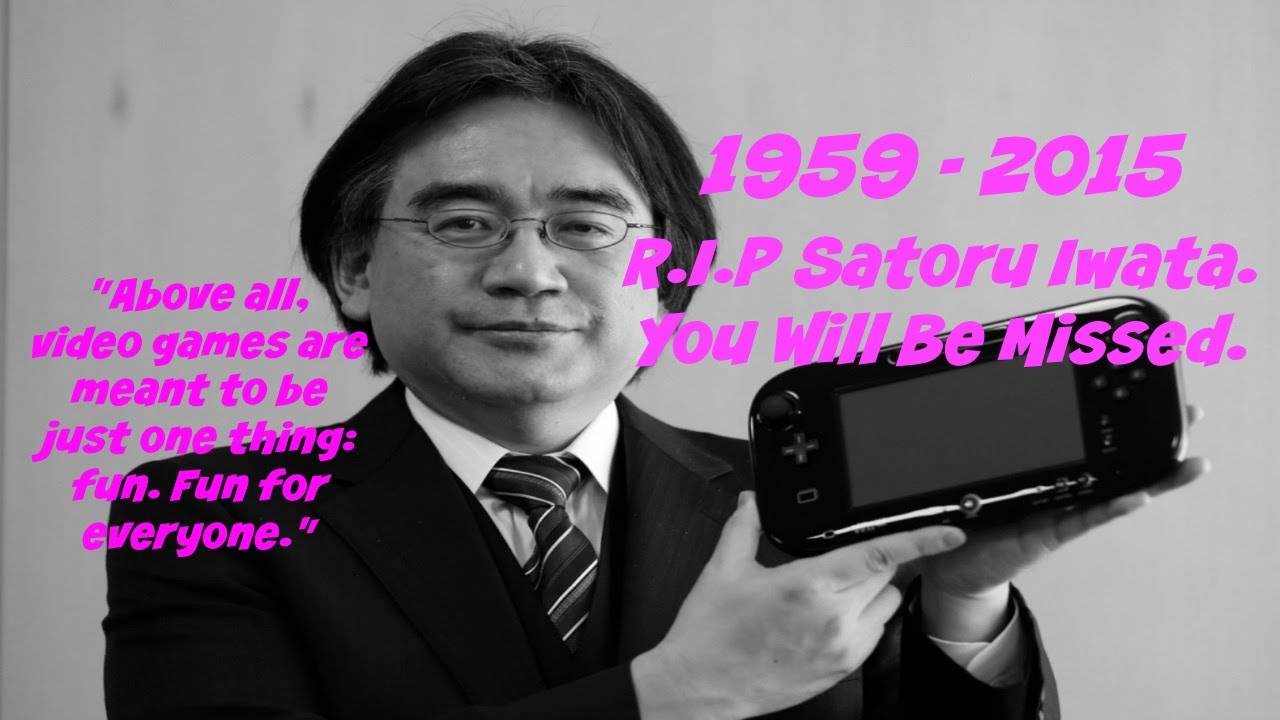 R.I.P Satoru Iwata. You will truly be missed. - YouTube