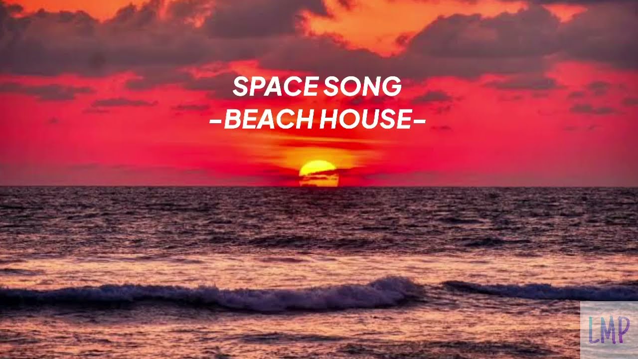 Beach House - Space Song (Lyrics), Bass boosted - YouTube