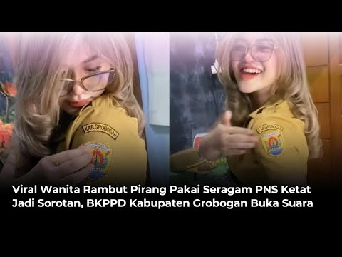 Viral Wanita Rambut Pirang Pakai Seragam PNS Ketat Jadi Sorotan, BKPPD Kabupaten Grobogan Buka Suara