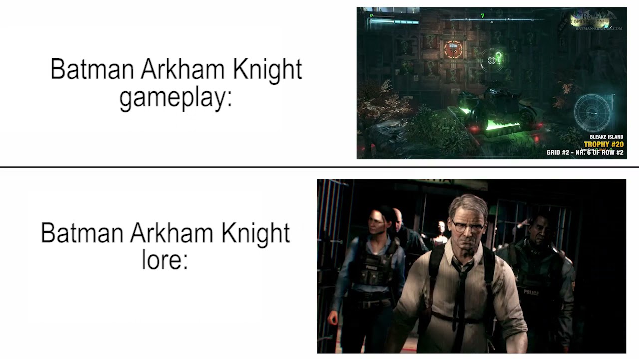 Batman Arkham Knight Gameplay vs Batman Arkham Knight Lore meme - YouTube