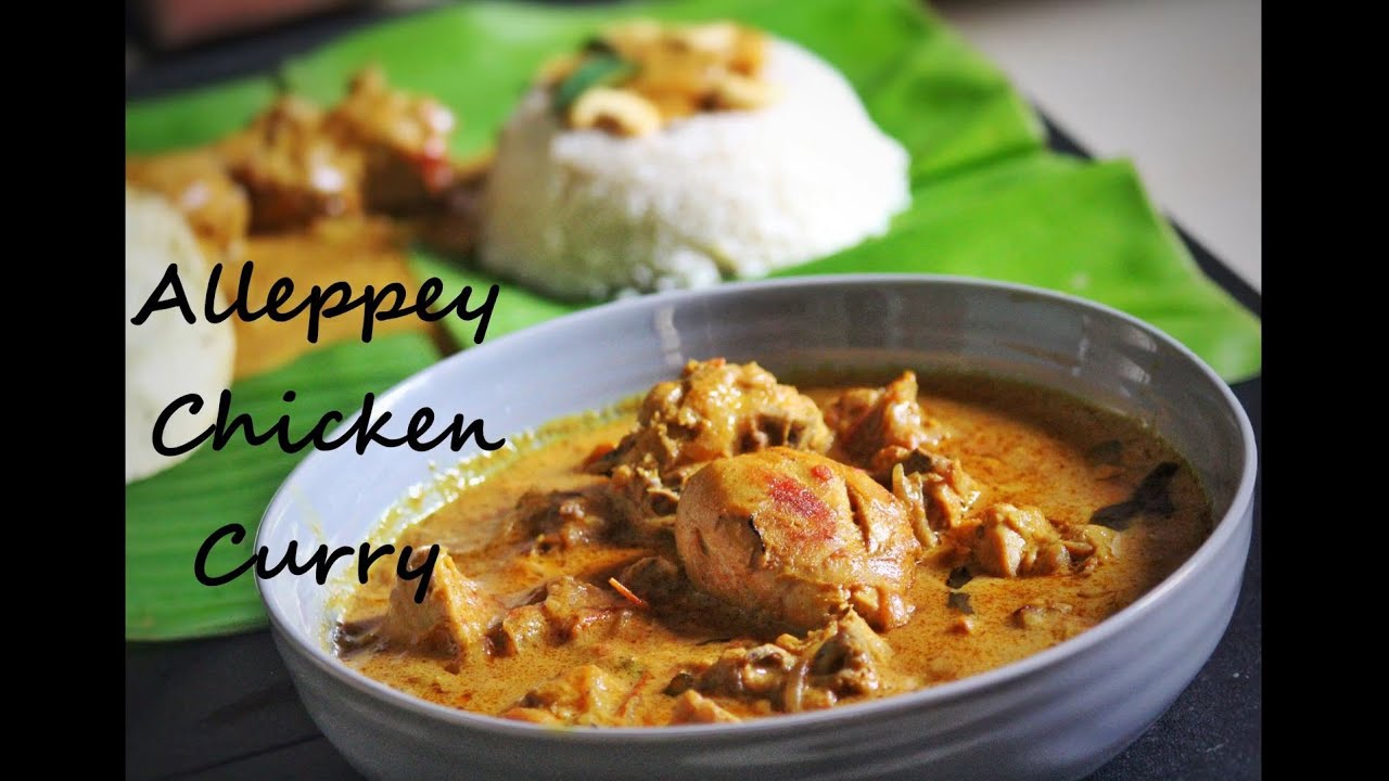 Alleppey Chicken Curry | Chicken Curry | Chicken Curry with Coconut ...