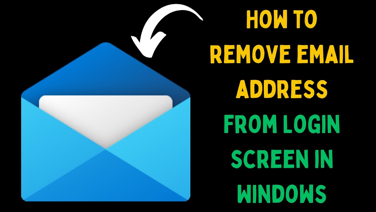 How to Remove Email Address From Login Screen in Windows 11 - YouTube
