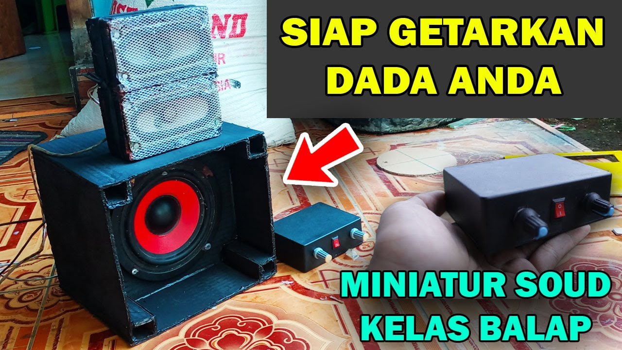 membuat sound miniatur dari kardus - YouTube