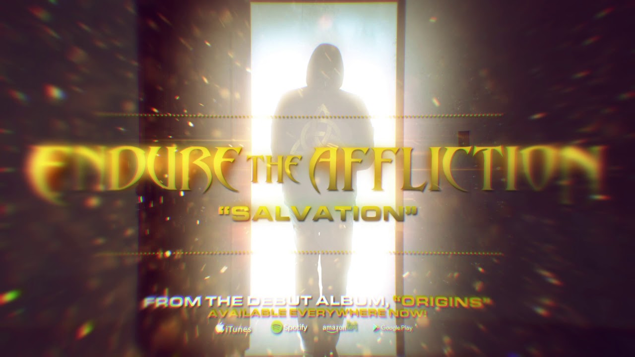 Endure The Affliction - Salvation (Official Stream) - YouTube