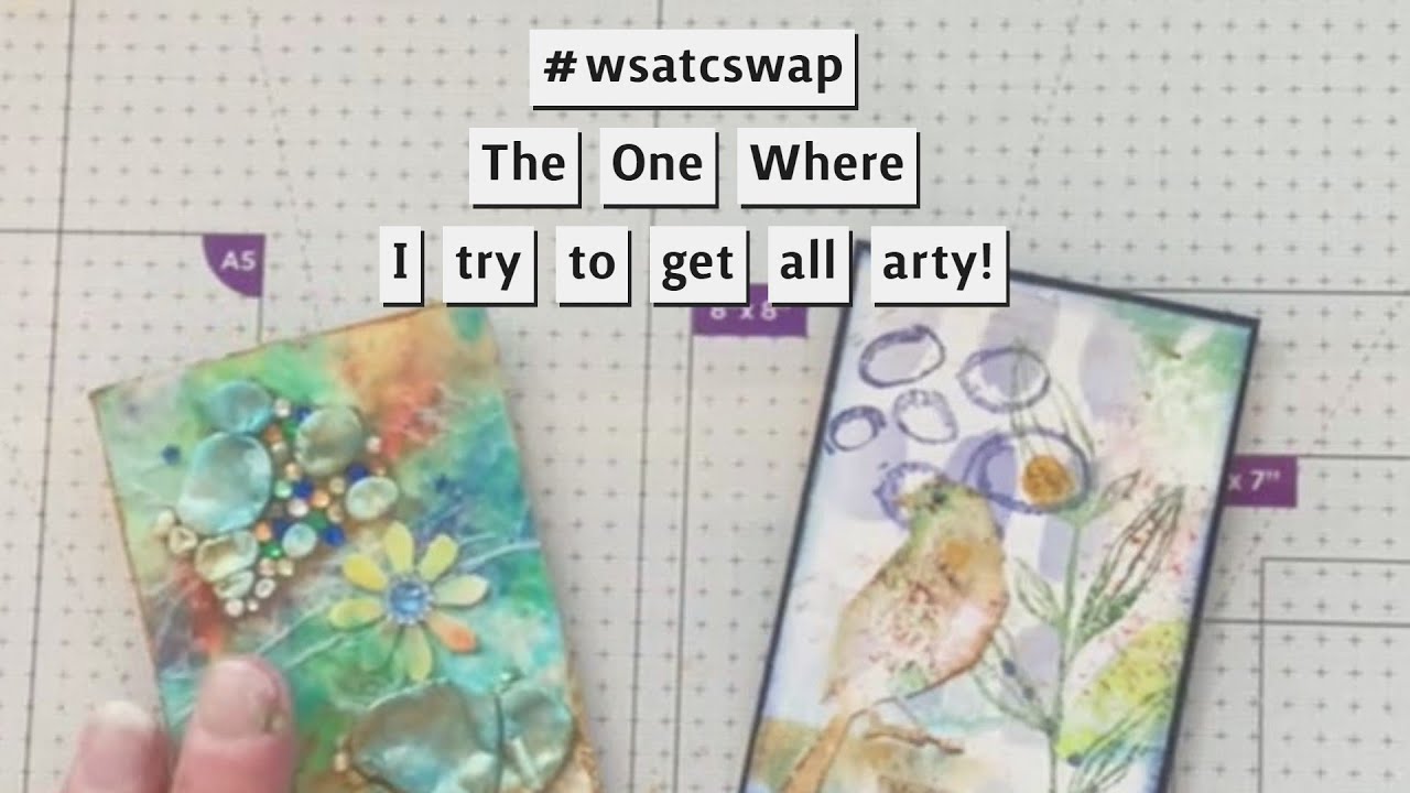 Look At Me Trying To Get All Arty! ~ #wsatcswap ~ My Swap With Jean ...